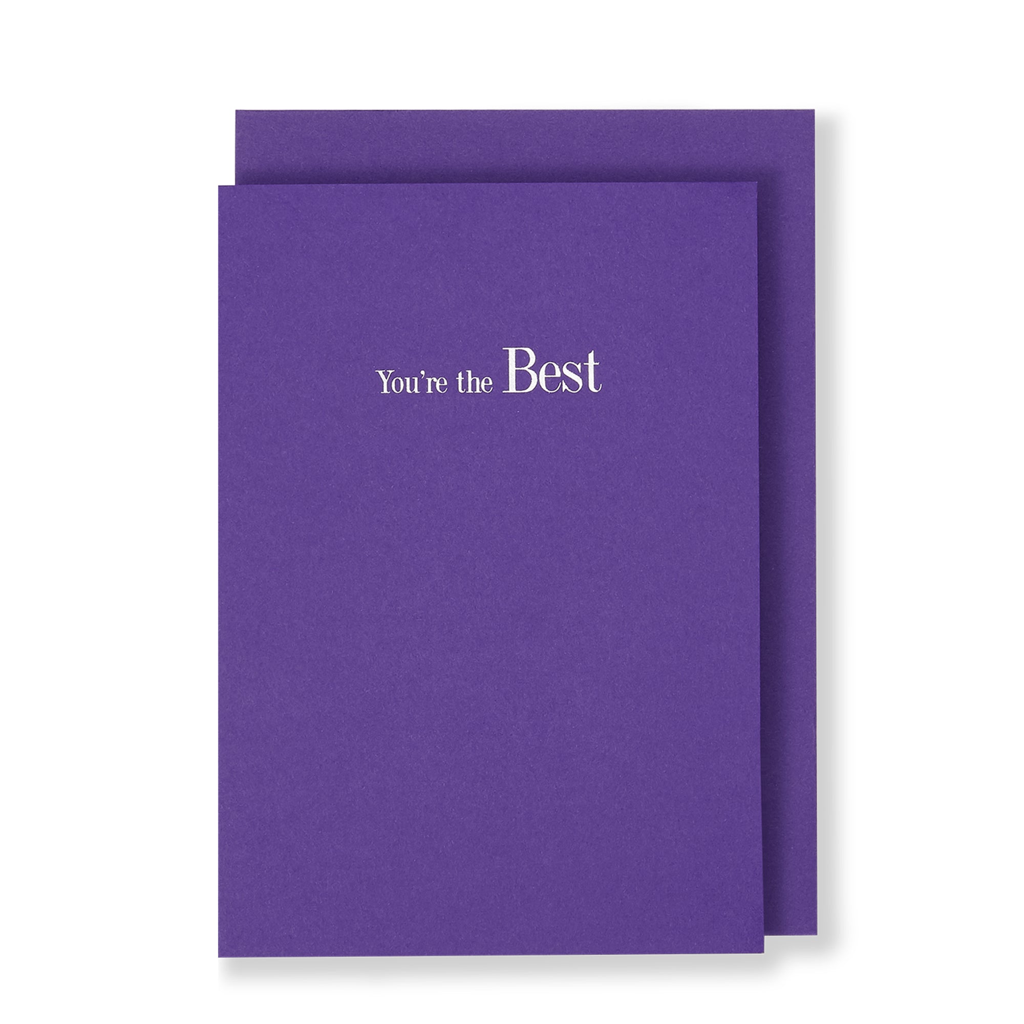 You're The Best, Luxury Foiled Card | Story of Elegance